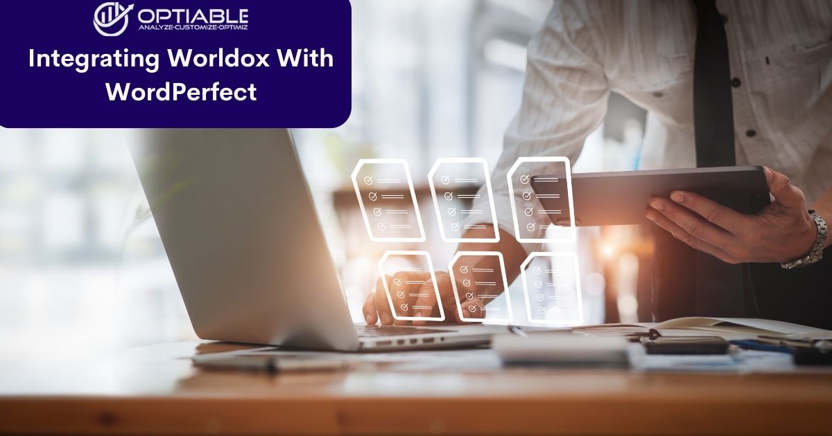 Integrating Worldox with WordPerfect | Optiable