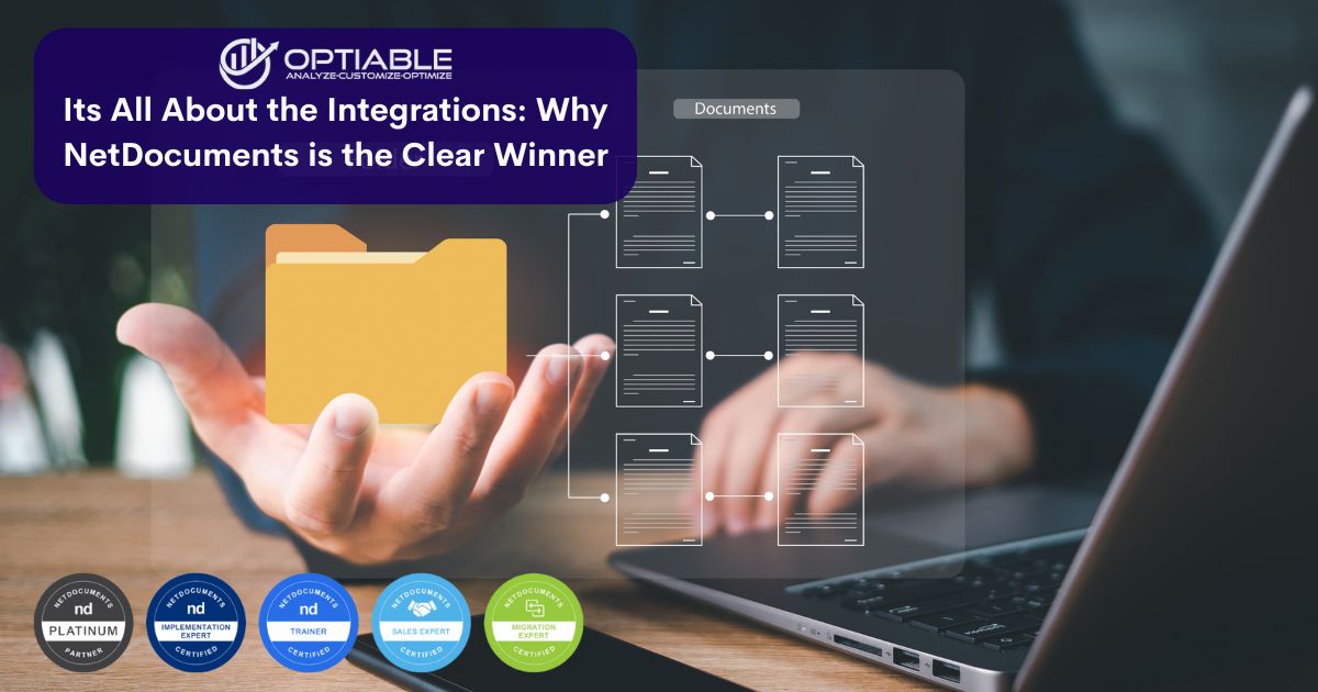 It's All About the Integrations: Why NetDocuments is the Clear Winner ...