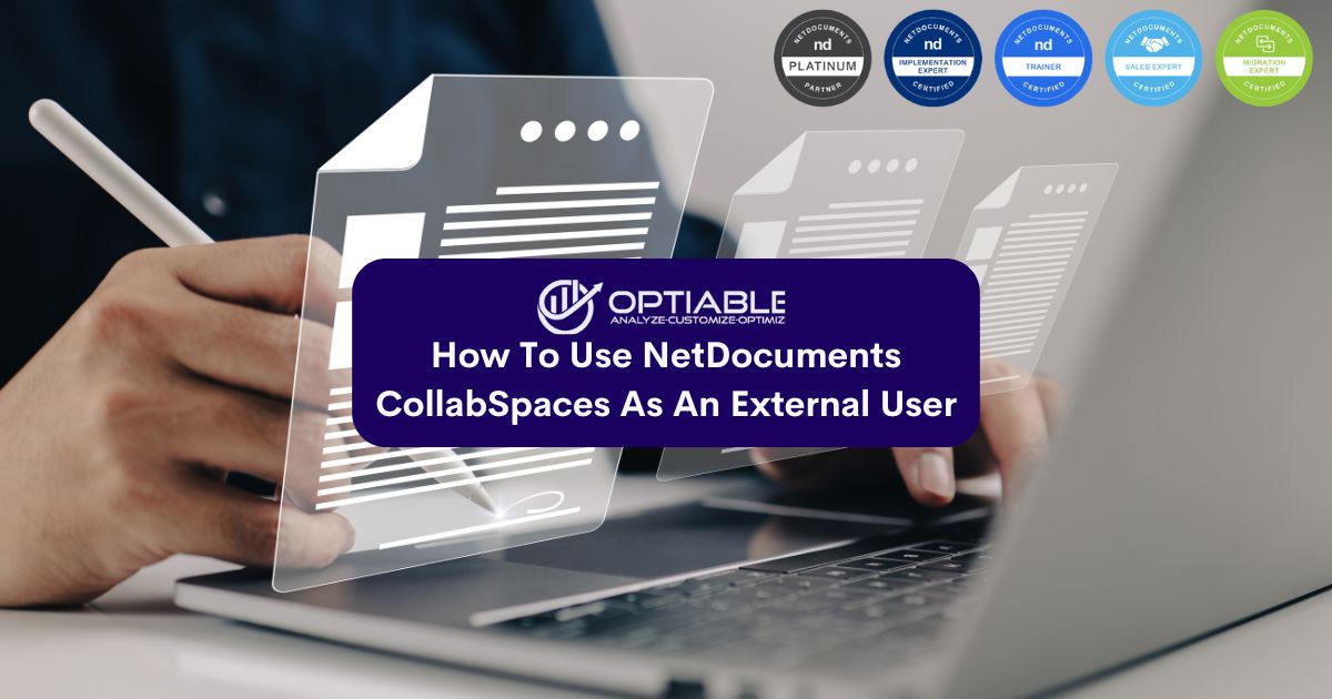 How to use NetDocuments CollabSpaces as an External User | Optiable