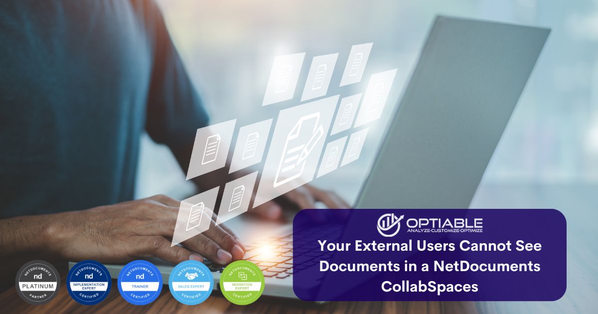 Your External Users cannot see documents in a NetDocuments CollabSpaces | Optiable
