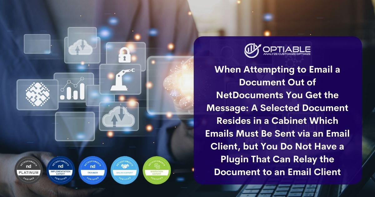 When Attempting to Email a Document Out of NetDocuments You Get the ...